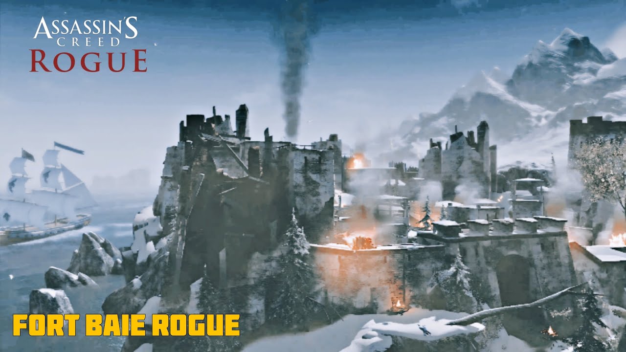 FORT BAIE ROGUE | NORTH ATLANTIC | ASSASSIN'S CREED ROGUE - YouTube