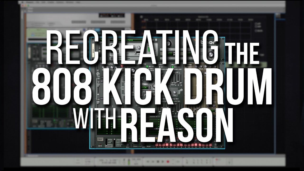 Reason Tips Recreating The 808 Kick Drum With Thor Metalworks Reason Tips Recreating The 808 Kick Drum With Thor Metalworks