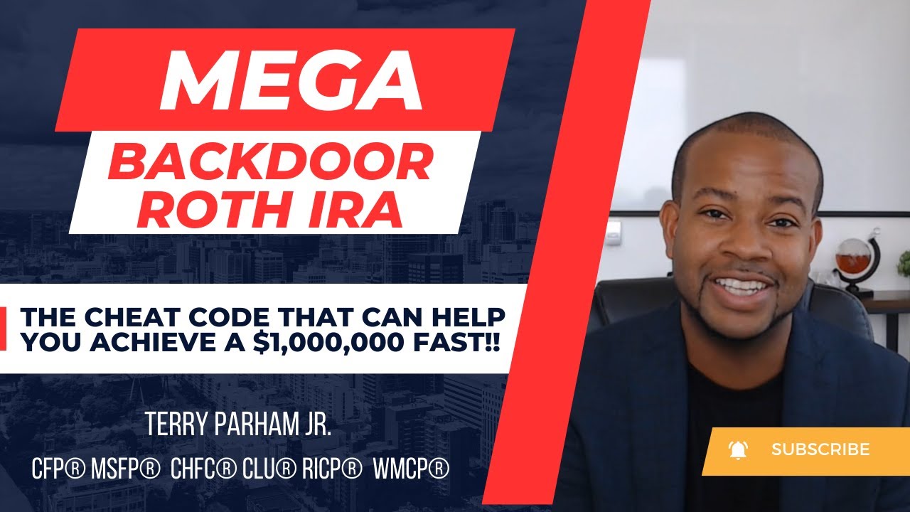 MEGA Backdoor Roth IRA - The $1,000,000 Cheat Code! - YouTube