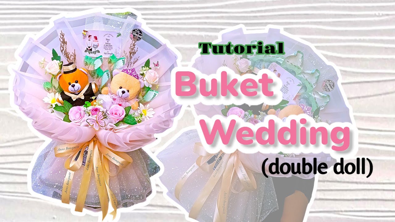 Tutorial Buket Wedding - YouTube
