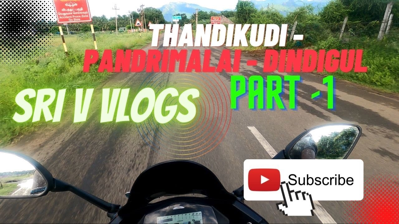 Dindigul Ride Thandikudi to Pandrimalai - YouTube