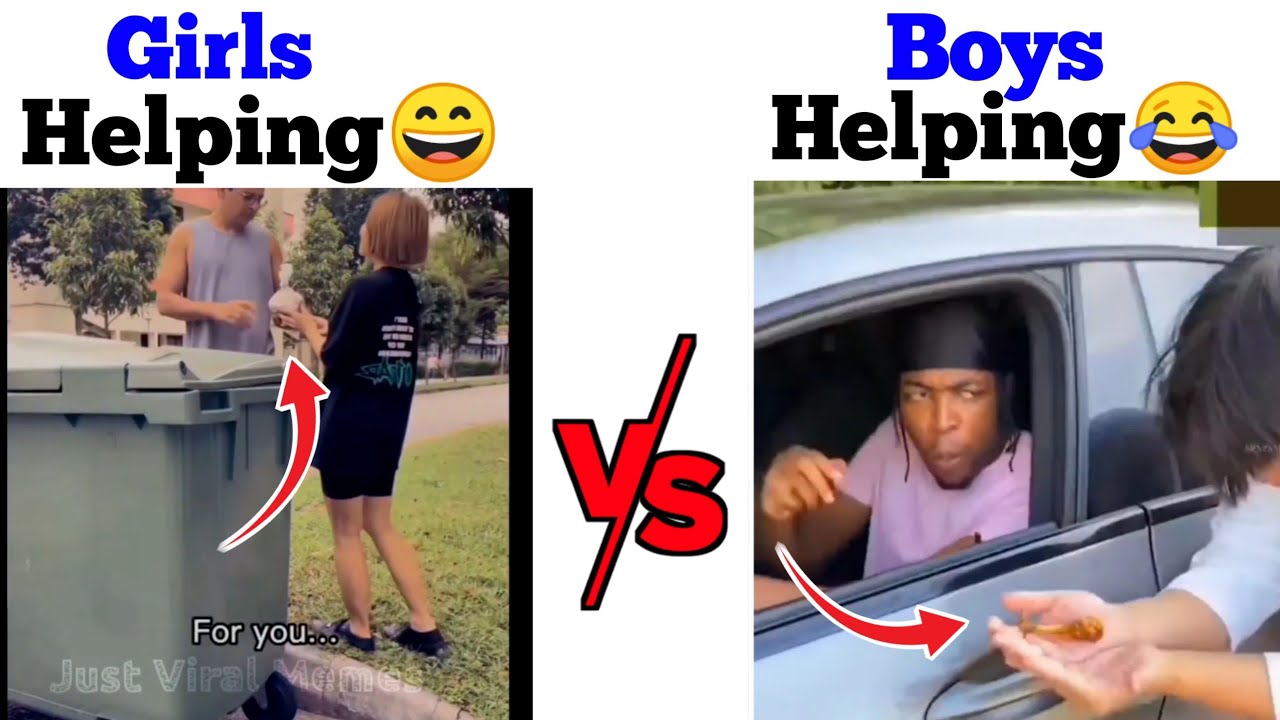Girls helping😀 vs Boys Helping😂😂 Just Viral Memes #memes #funnymemes # ...