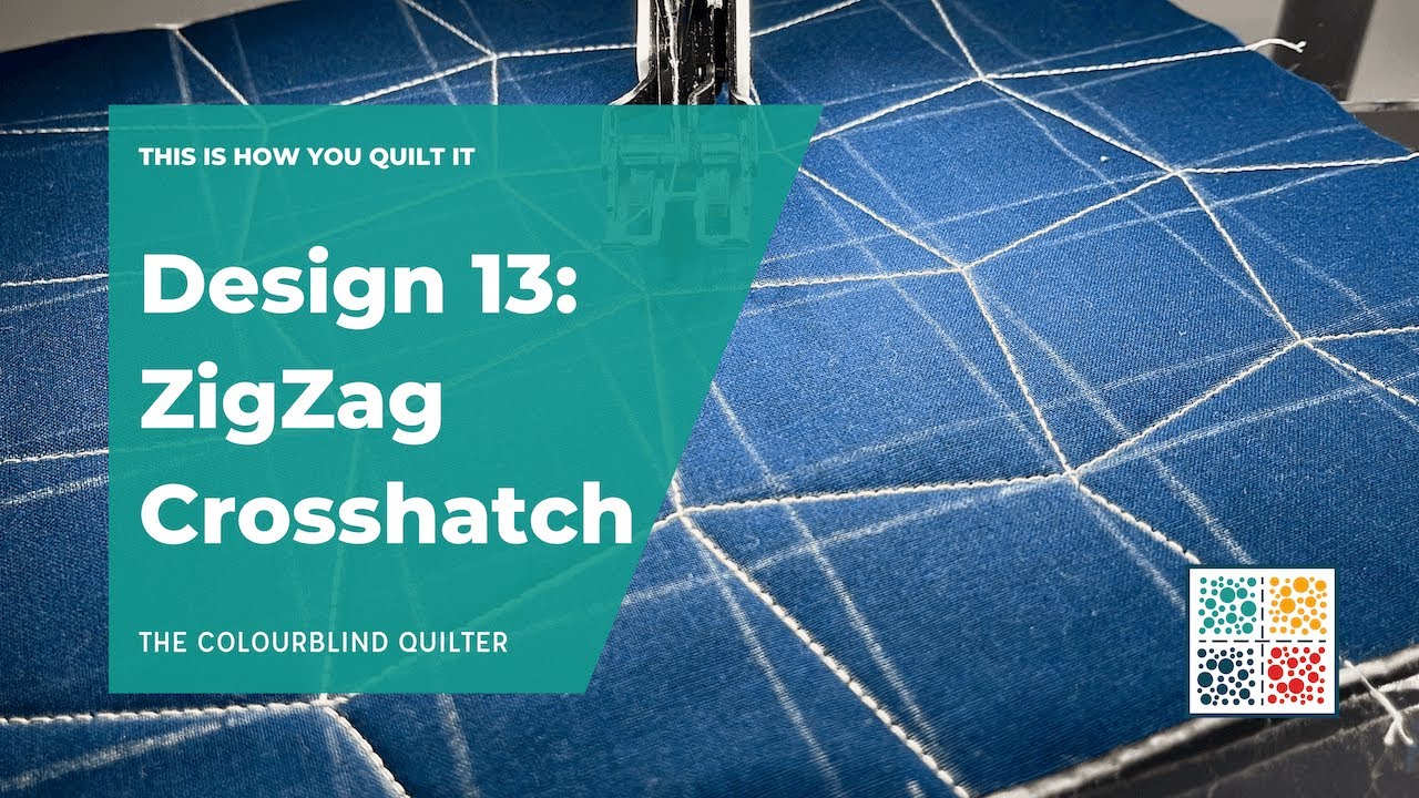 Zigzag Crosshatch Quilting Design - Design #13 - This is How You Quilt ...