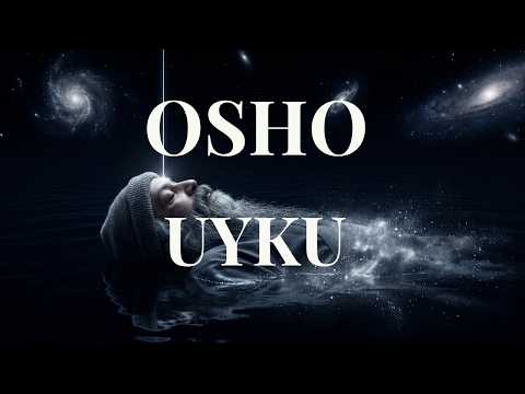 Kıyametin Günlük Provası: Uyku ve Ölüm | Osho