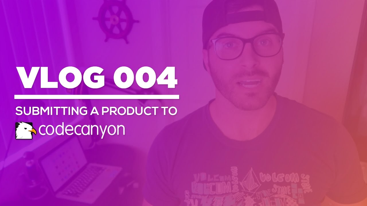 Vlog 004 - Submitting a Product to CodeCanyon - YouTube