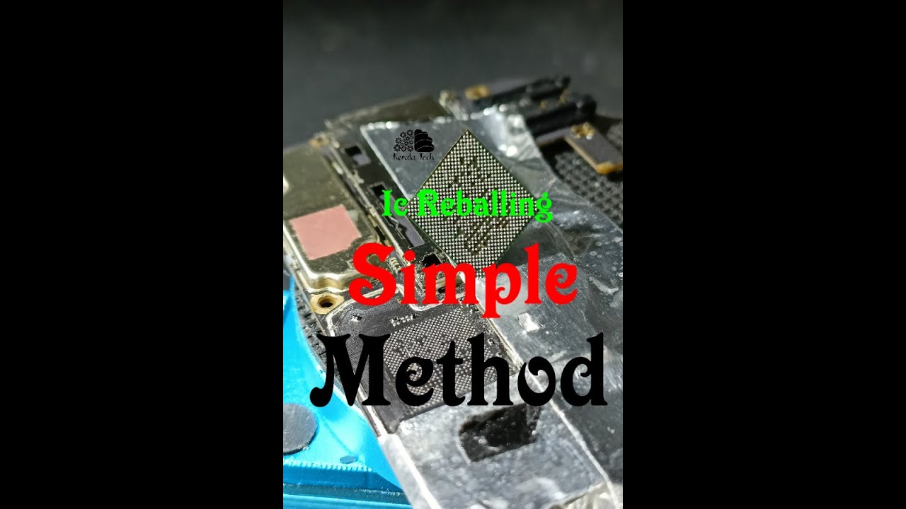 IC Reballing simple method - YouTube