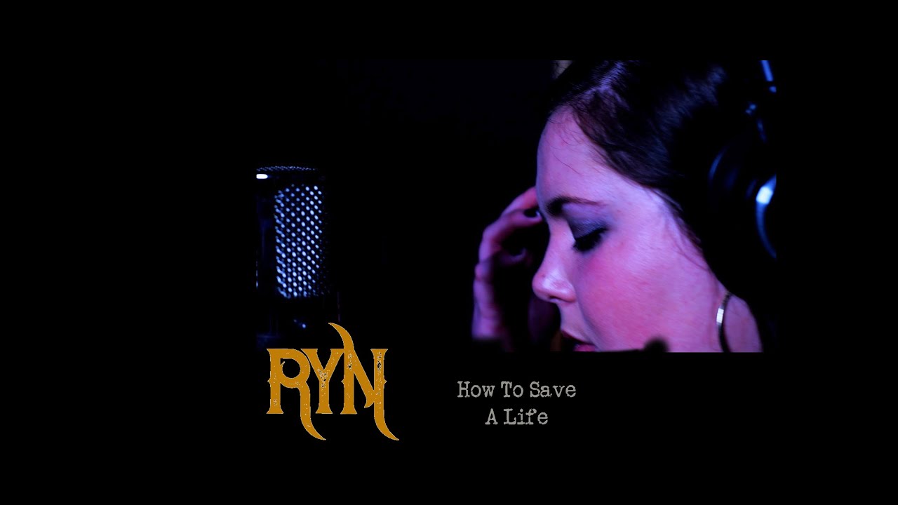 RYN - How To Save A Life (Official Music Video) - YouTube