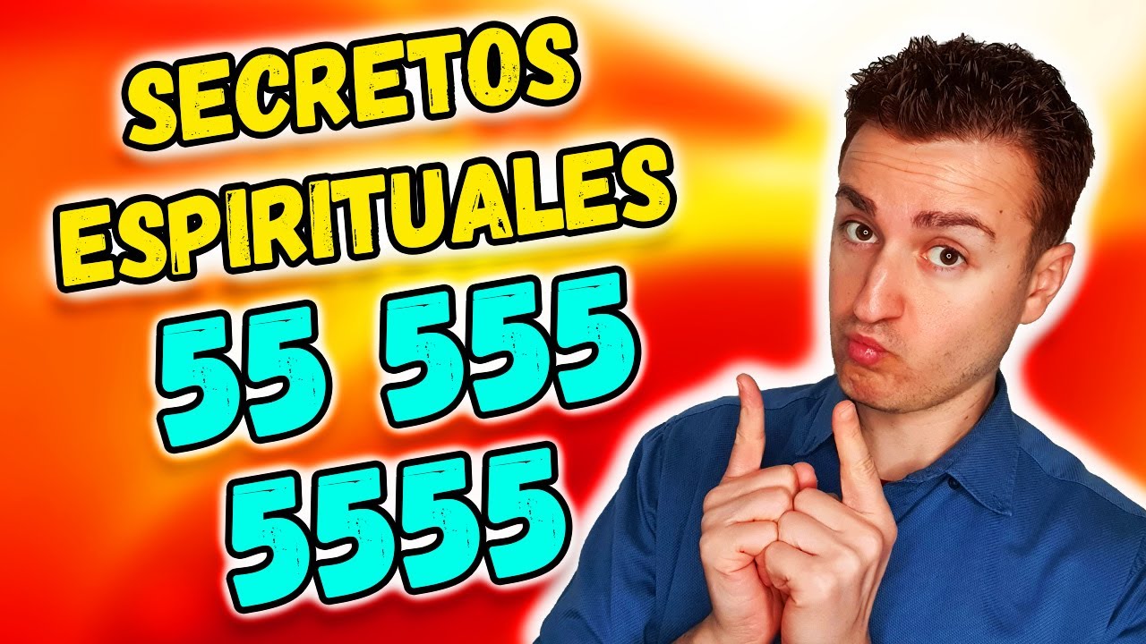 🤩 ¿Qué significa ver NÚMEROS 55, 555 y 5555? | Numerología de los ...