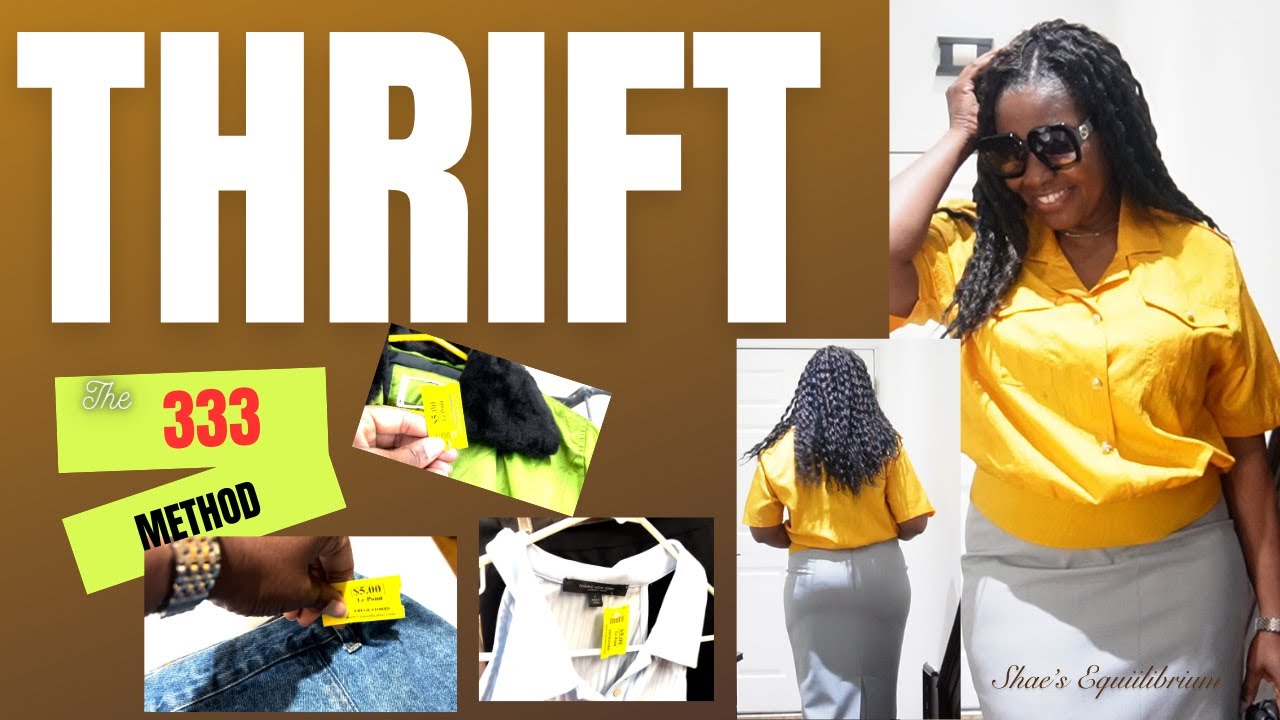 Thrift With Me the 333 Method - YouTube