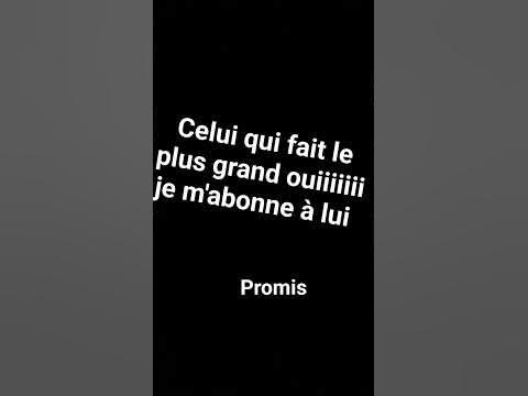 #music #song #musica #humour #party celui qui fait le plus grand ouiiiii je m'abonne à lui - YouTube