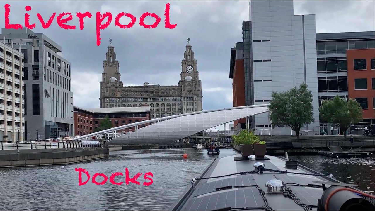 59- Narrowboat Adventure: Cruising Into Liverpool Docks! - YouTube