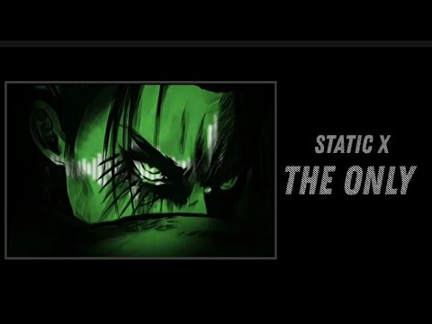 Static X - The Only (𝐒𝐥𝐨𝐰𝐞𝐝 × 𝐑𝐞𝐯𝐞𝐫𝐛) - YouTube