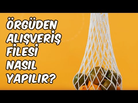 ÖRGÜDEN ALIŞVERİŞ FİLESİ NASIL YAPILIR?