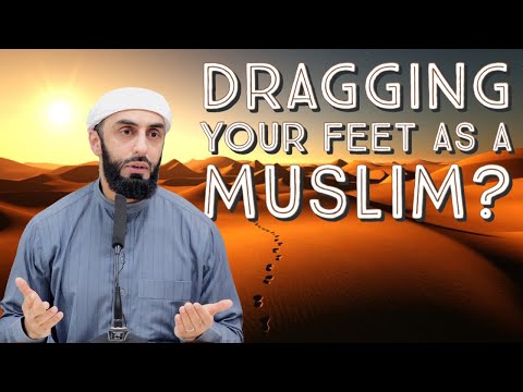 [Snippet] Dragging your feet as a Muslim? Here's why | Ali Hammuda