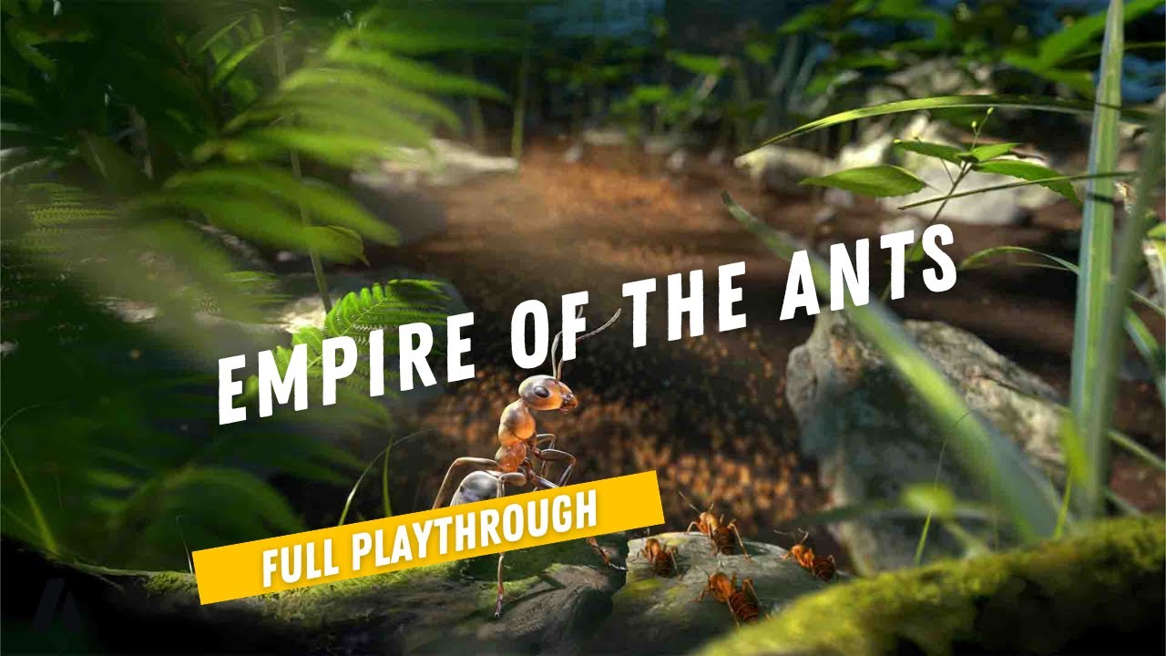 Empire Of Ants Playthrough - Mission 10 Second Hunt (No Commentary) - YouTube