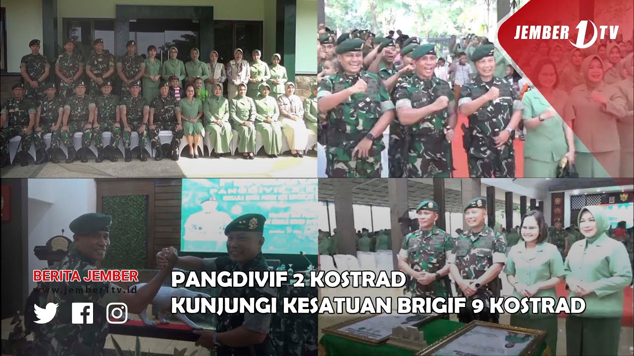 PANGDIVIF 2 KOSTRAD KUNJUNGI KESATUAN BRIGIF 9 KOSTRAD - YouTube