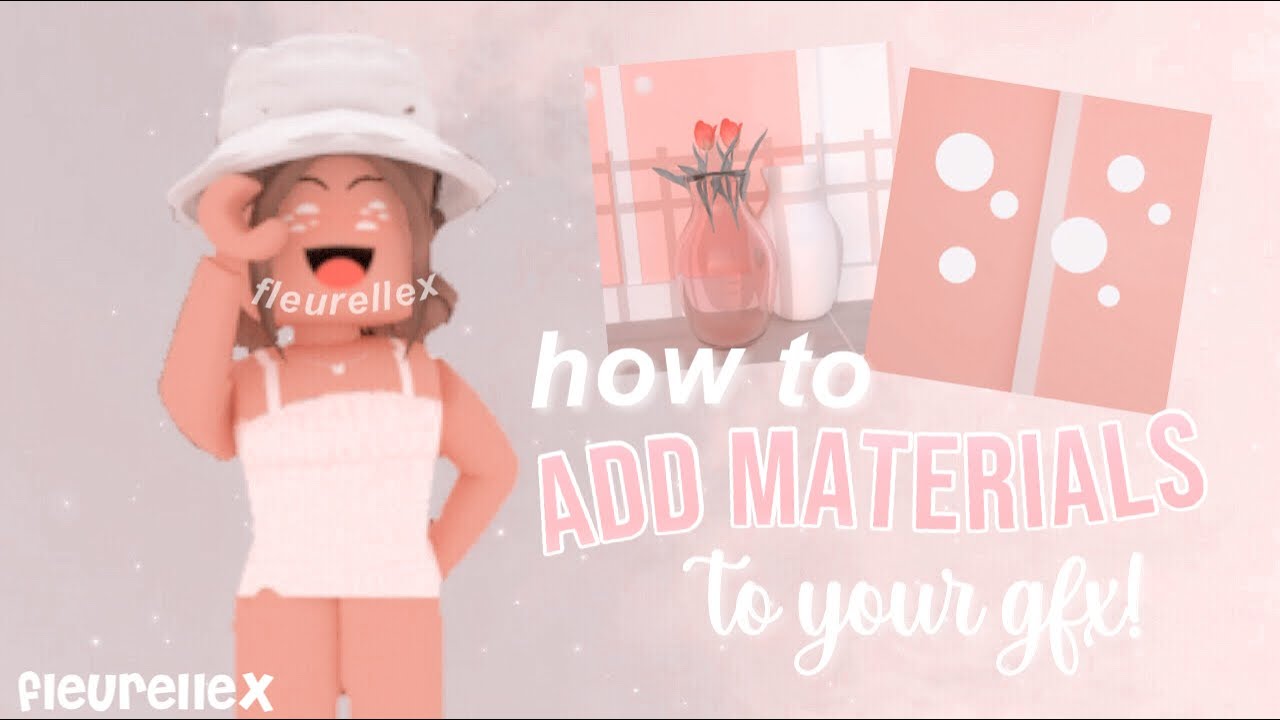 how to add materials to your roblox gfx! || glass, gloss, glow ...