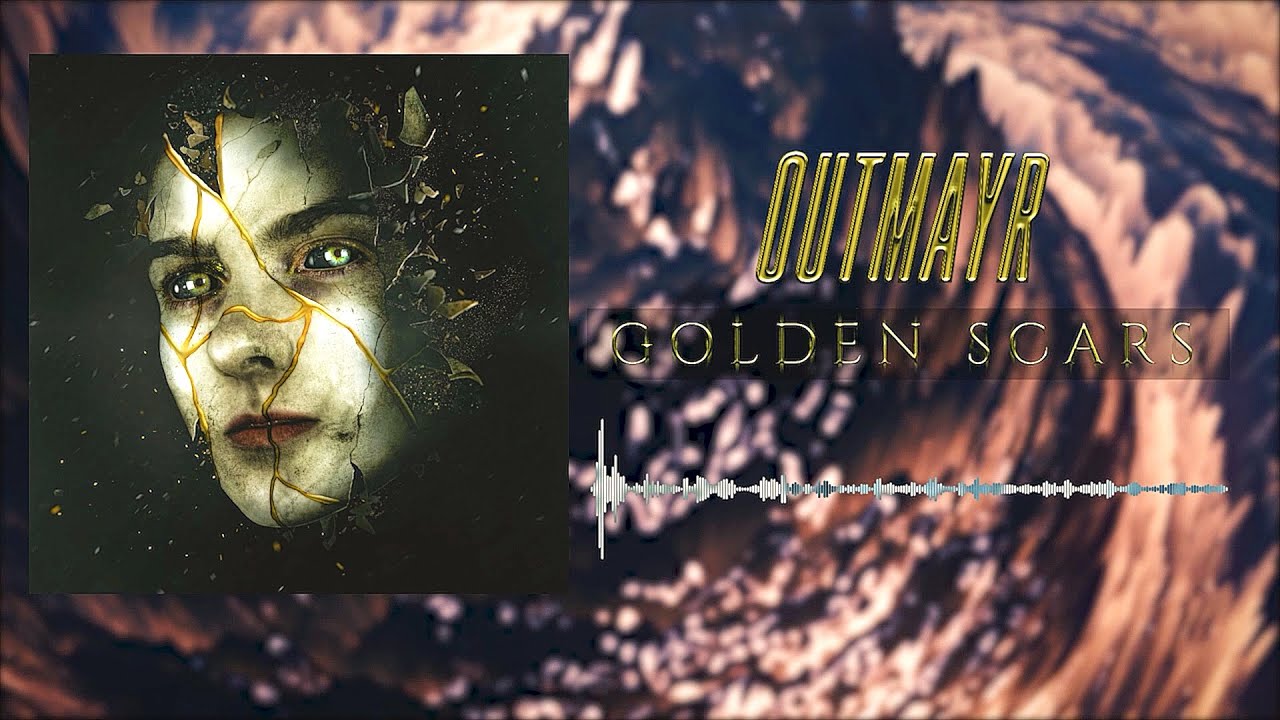 Outmayr - Golden Scars (Official Lyric Video) - YouTube
