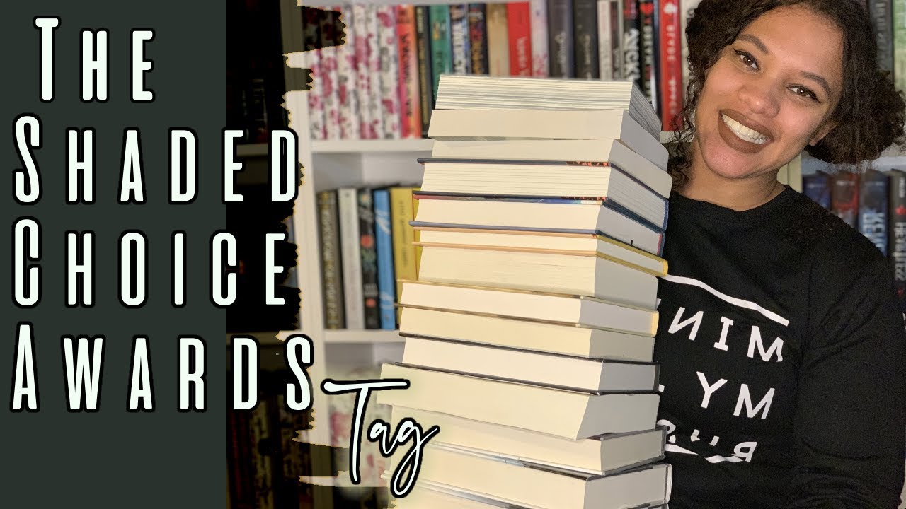 The Shaded Choice Awards Tag | #Youvebeenshaded - YouTube