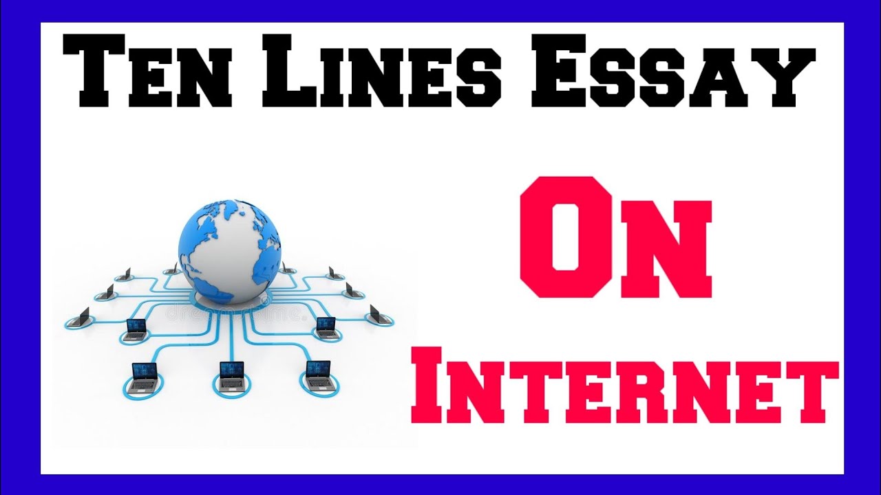 10 lines on internet ll few lines essay on internet ll short Essay on ...