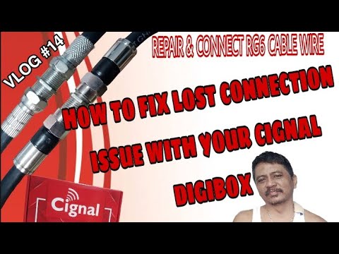 HOW TO FIX LOST CONNECTION ISSUE IN YOUR CIGNAL DIGIBOX | REPAIR RG6 ...