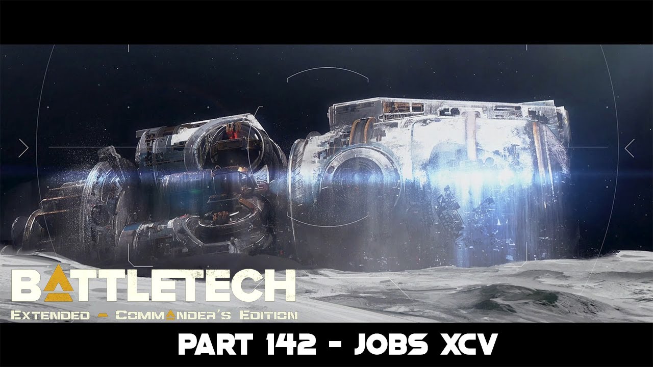 Let's Play Battletech Extended Part 142 - Jobs XCV (Mad Cat MK.II) - YouTube