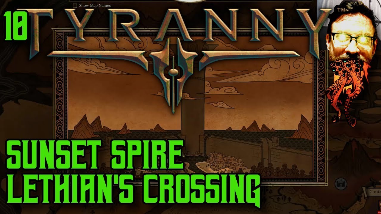Lethian's Crossing Tyranny Ep. 10 - YouTube