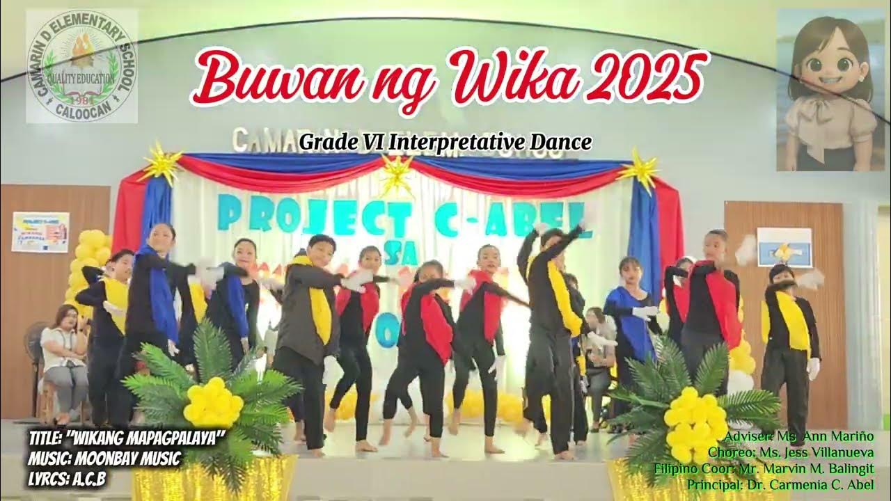 Wikang Mapagpalaya - Buwan ng Wika 2025 - Interpretative Dance - YouTube