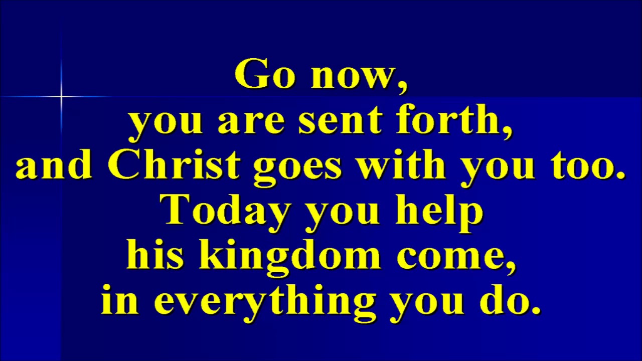 Go Now You Are Sent Forth Chords - Chordify