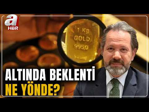 Altın'da 5 Haftalık Kayıp Serisi Sona mı Erdi? İslam Memiş Değerlendirdi... | A Haber