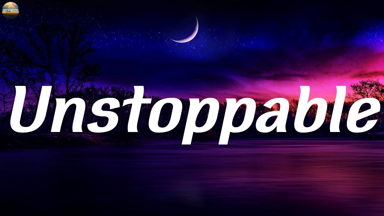 Sia - Unstoppable (Lyrics) - Bruno Mars, Imagine Dragons, Ed Sheeran ...