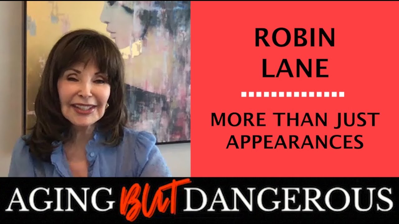 More Than Just Appearances I Interview with Robin Lane - YouTube