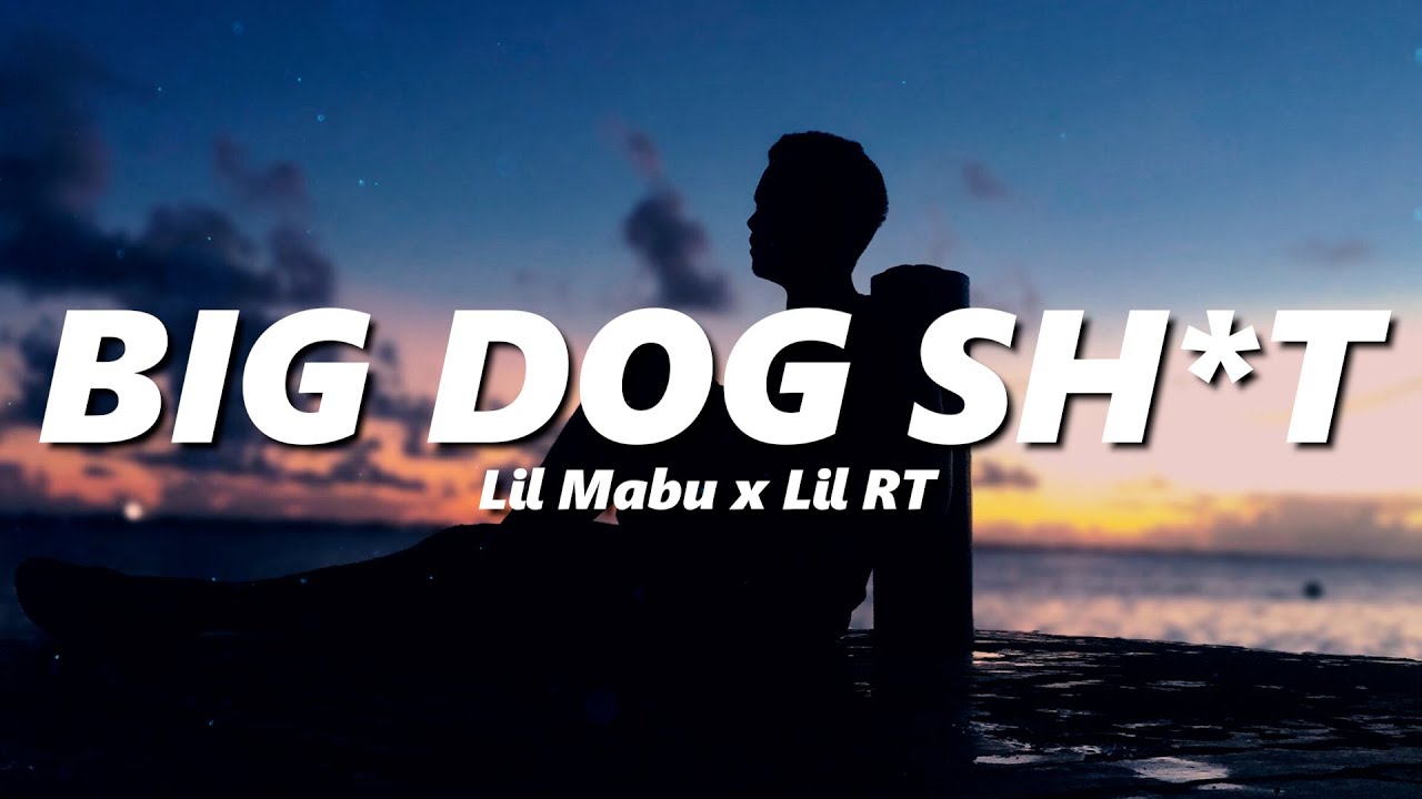 Lil Mabu x Lil RT - BIG DOG SH*T (bass boosted + reverb) - YouTube