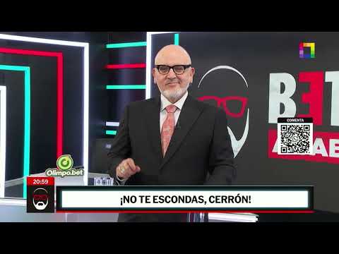 Beto a Saber - JUL 17 - NO TE ESCONDAS, CERRÓN | Willax