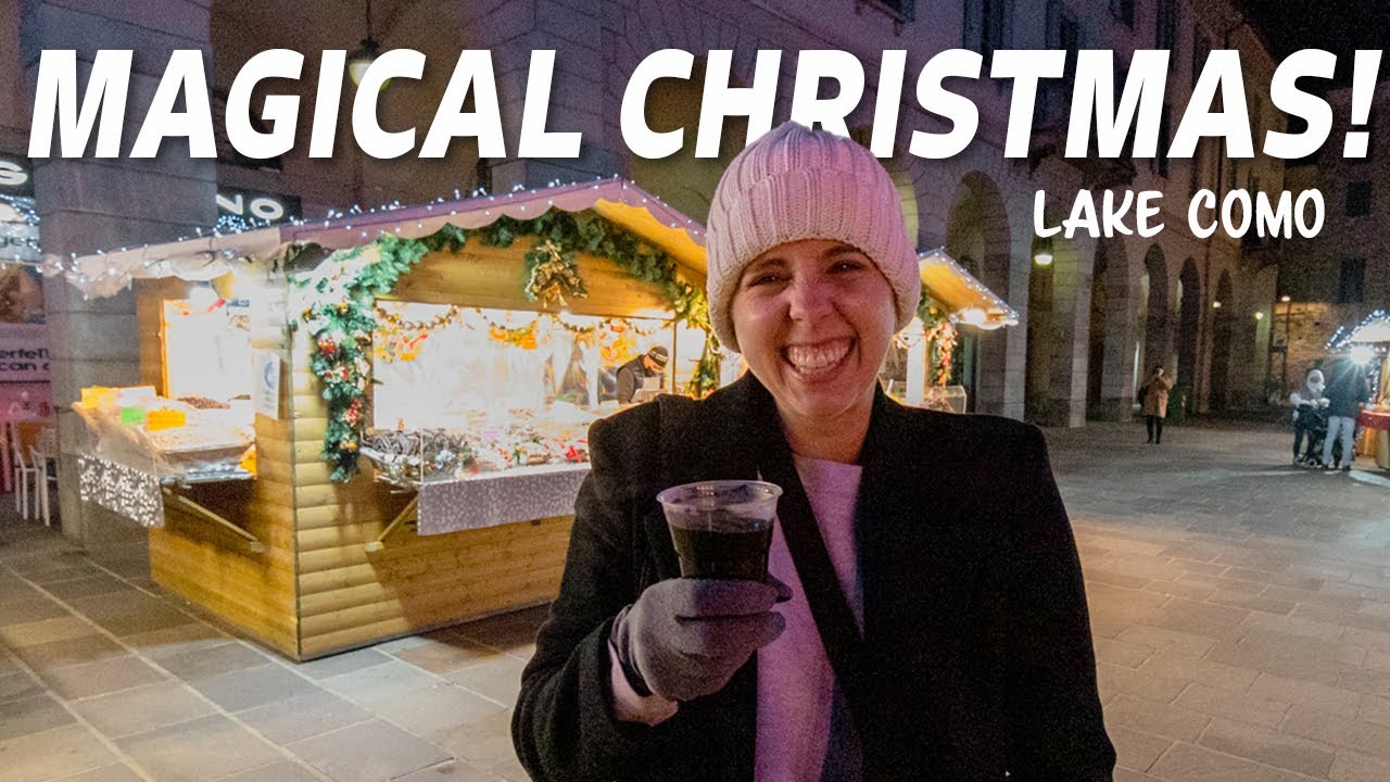 The LAKE COMO Christmas Market + Brescia, Italy - YouTube