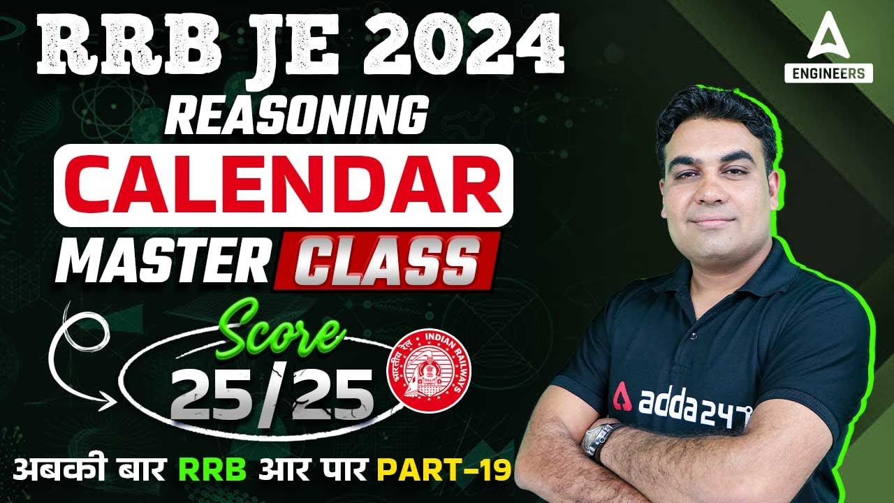 RRB JE 2024 | Calendar PYQ | RRB JE Reasoning Classes #19 | By CK sir - YouTube