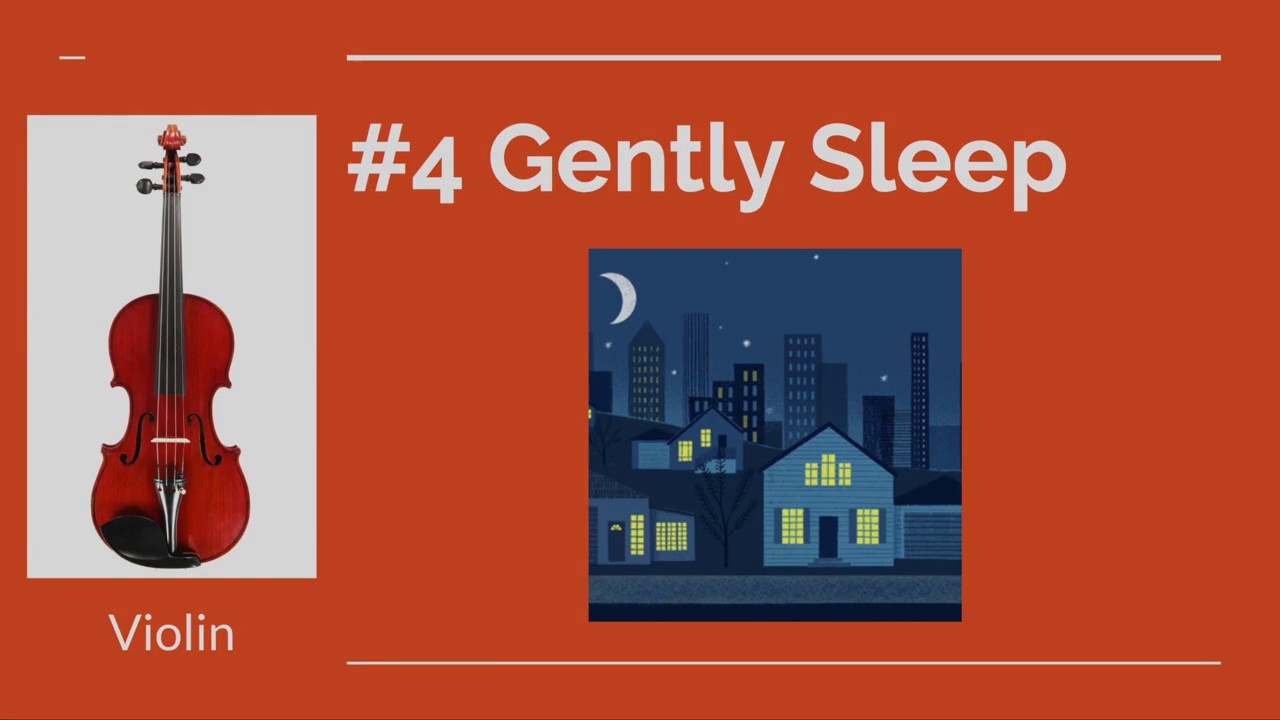#4 - Gently Sleep (Violin) - YouTube