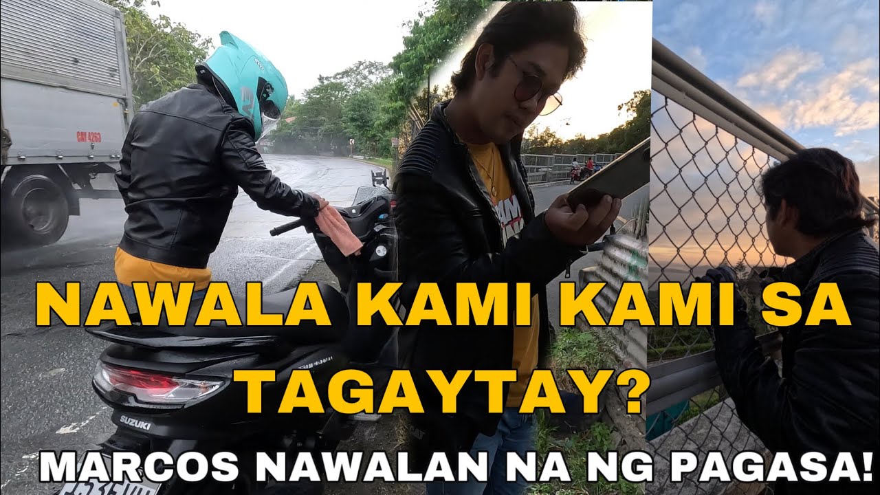MARCOS MAY KATAGPU NA MATAGAL NG DINIYA NAKITA PERO NAWALA KAMI SA TAGAYTAY?@kumandernimarcos ...
