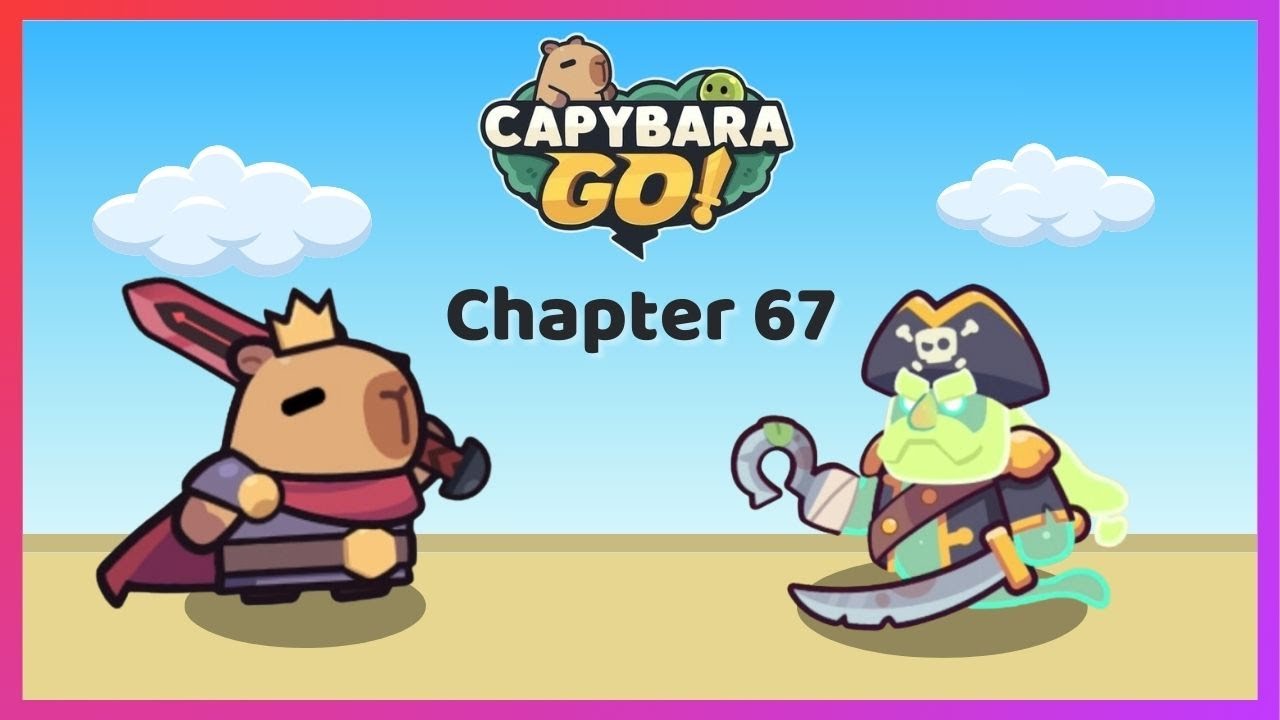 Capybara Go - Chapter 67 Gameplay - YouTube
