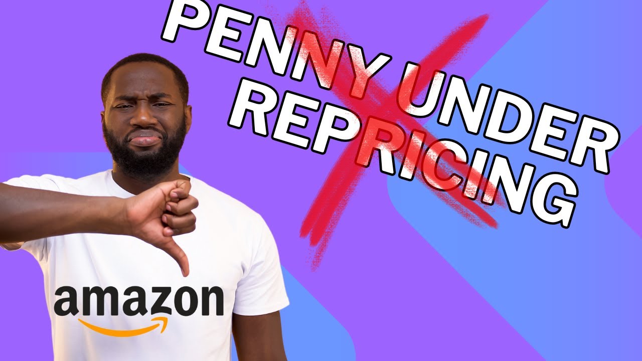 STOP Doing the Penny Under Method for Your Amazon Business! It Doesn't ...