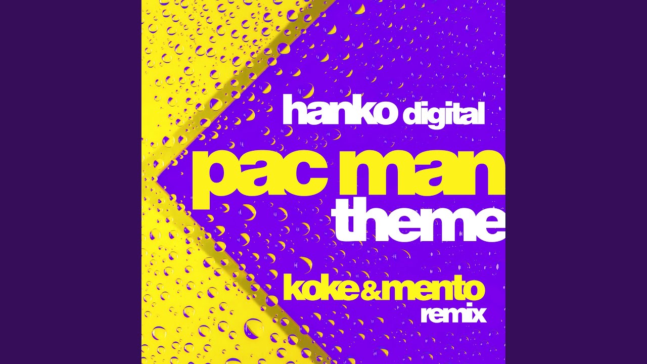 Pac Man Theme (Koke & Mento Remix) - YouTube