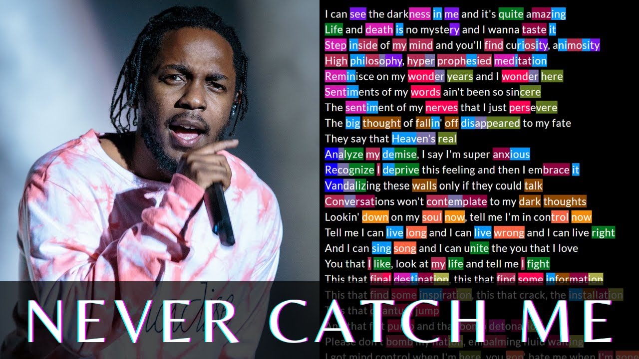Kendrick on Never Catch Me | Rhymes Highlighted - YouTube