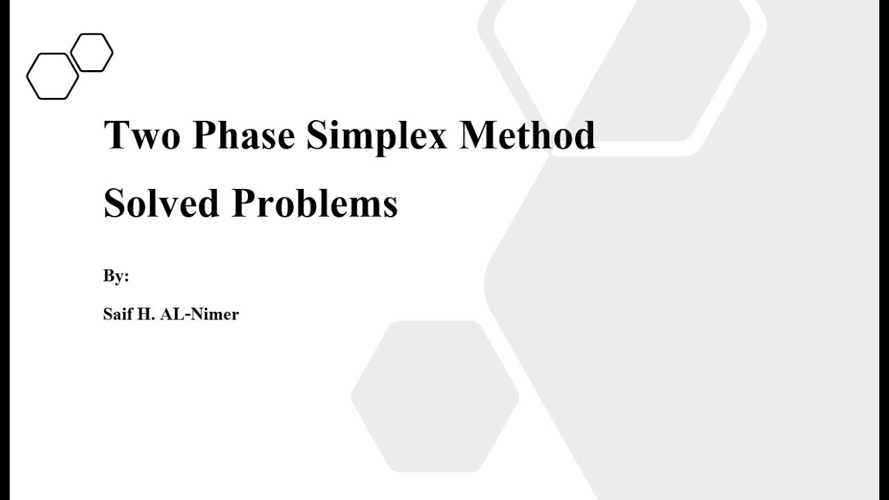 Two Phase Simplex Solved Problems YouTube Two Phase Simplex Solved Problems YouTube