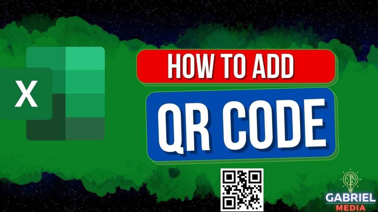 How To Add A QR Code In Excel YouTube how-to-add-a-qr-code-in-excel-youtube