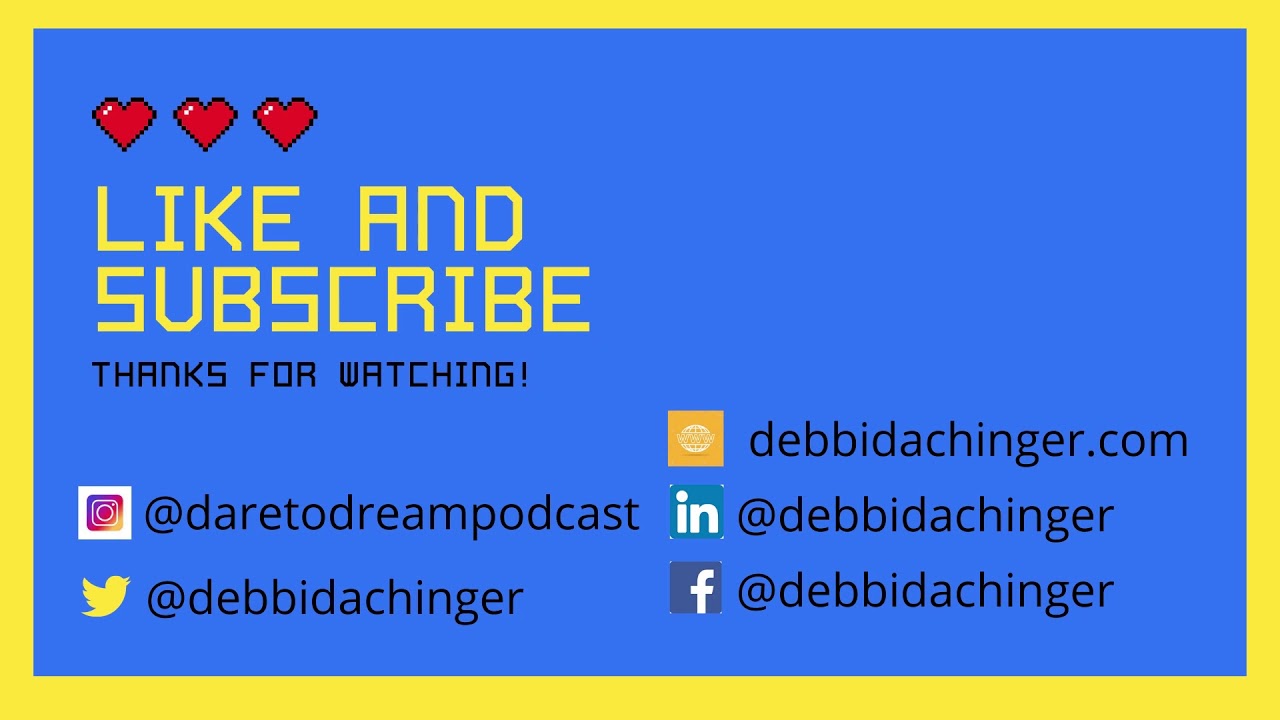DARE TO DREAM podcast with DEBBI DACHINGER - Subscribe to this Channel ...