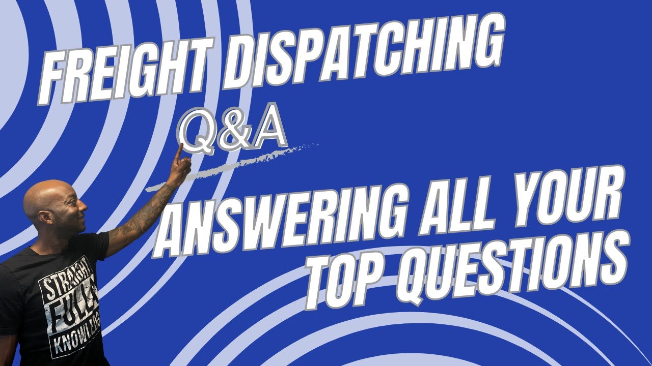 The Ultimate Guide: 20 Questions Answered for Aspiring Freight ...