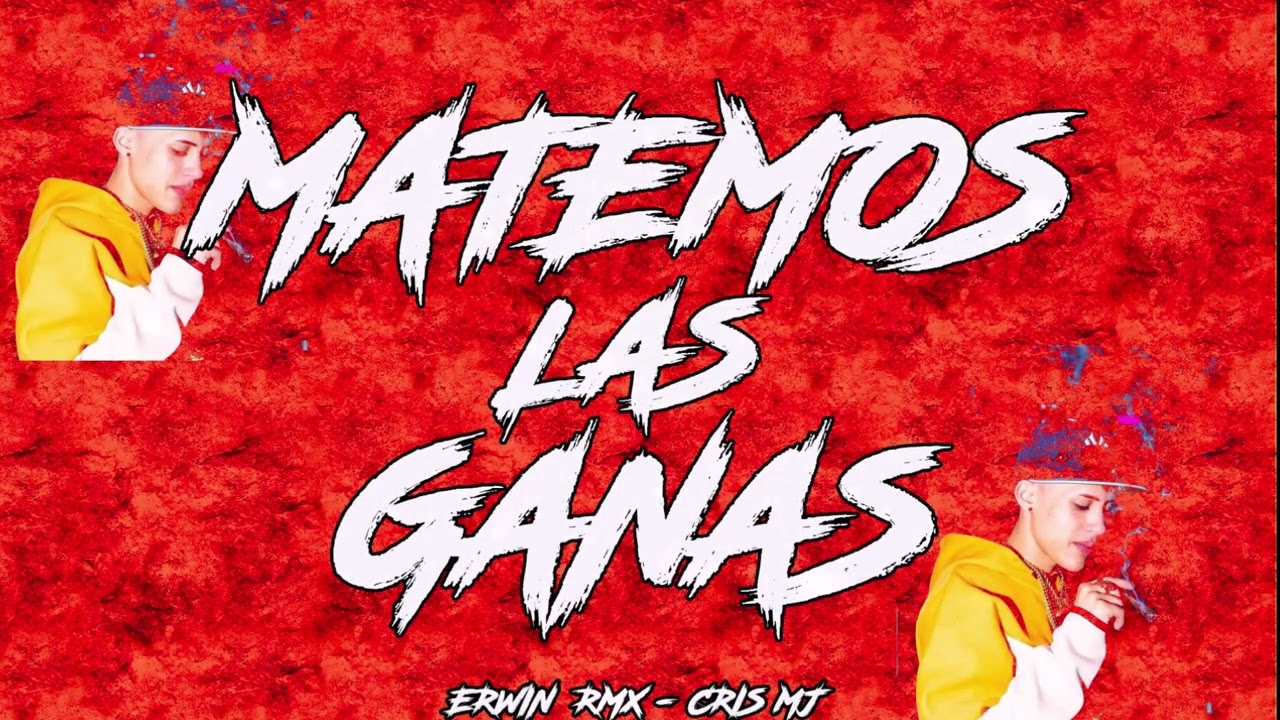 Matemos Las Ganas (Remix) - Cris MJ - Erwin Rmx - YouTube
