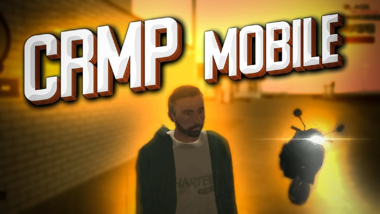 CRMP MOBILE ВЫШЛА НА АНДРОИД / ЗАТЕСТИЛ НАЧАЛЬНЫЕ РАБОТЫ! - YouTube