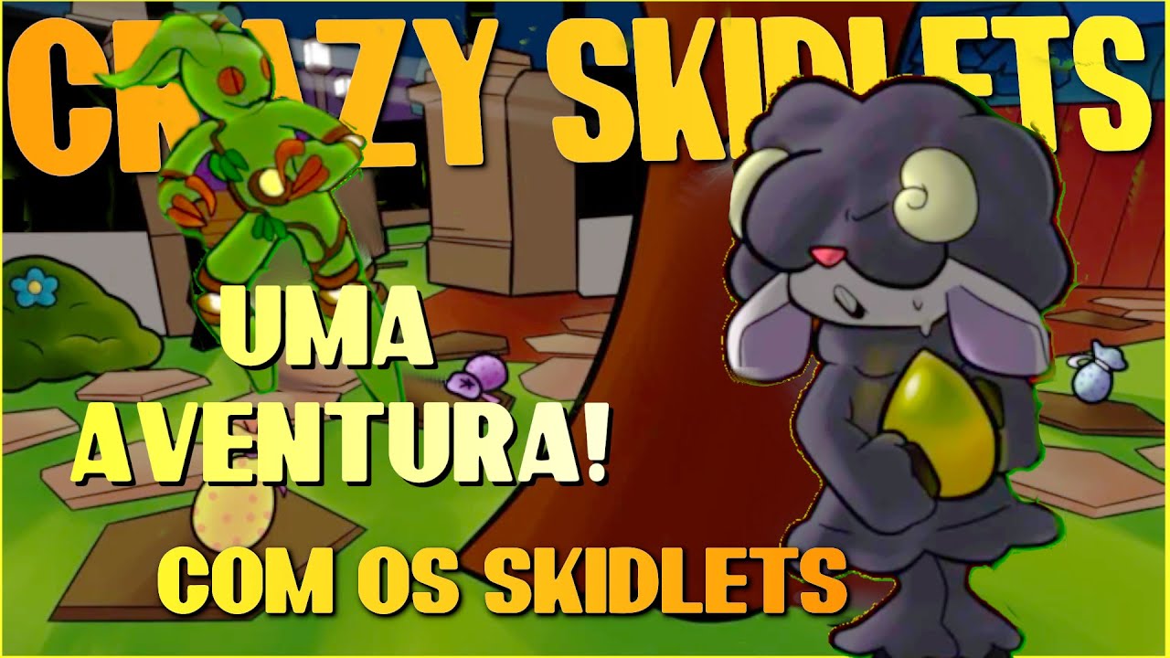 UMA AVENTURA COM OS SKIDLETS em (Crazy Skidlets) ️ ATUALIZAÇÃO ROBLOX ...