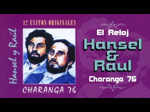El Reloj - Hansel & Raul | Audio Oficial